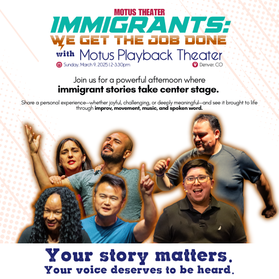 MOTUS THEATER PRESENTS: “Immigrants: We Get the Job Done” with Motus ...